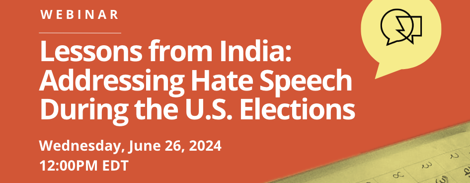 Lessons from India: Addressing Hate Speech During the U.S. Elections ...